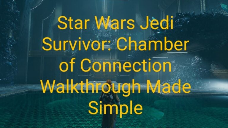 Star Wars Jedi Survivor: Chamber of Connection Walkthrough Made Simple