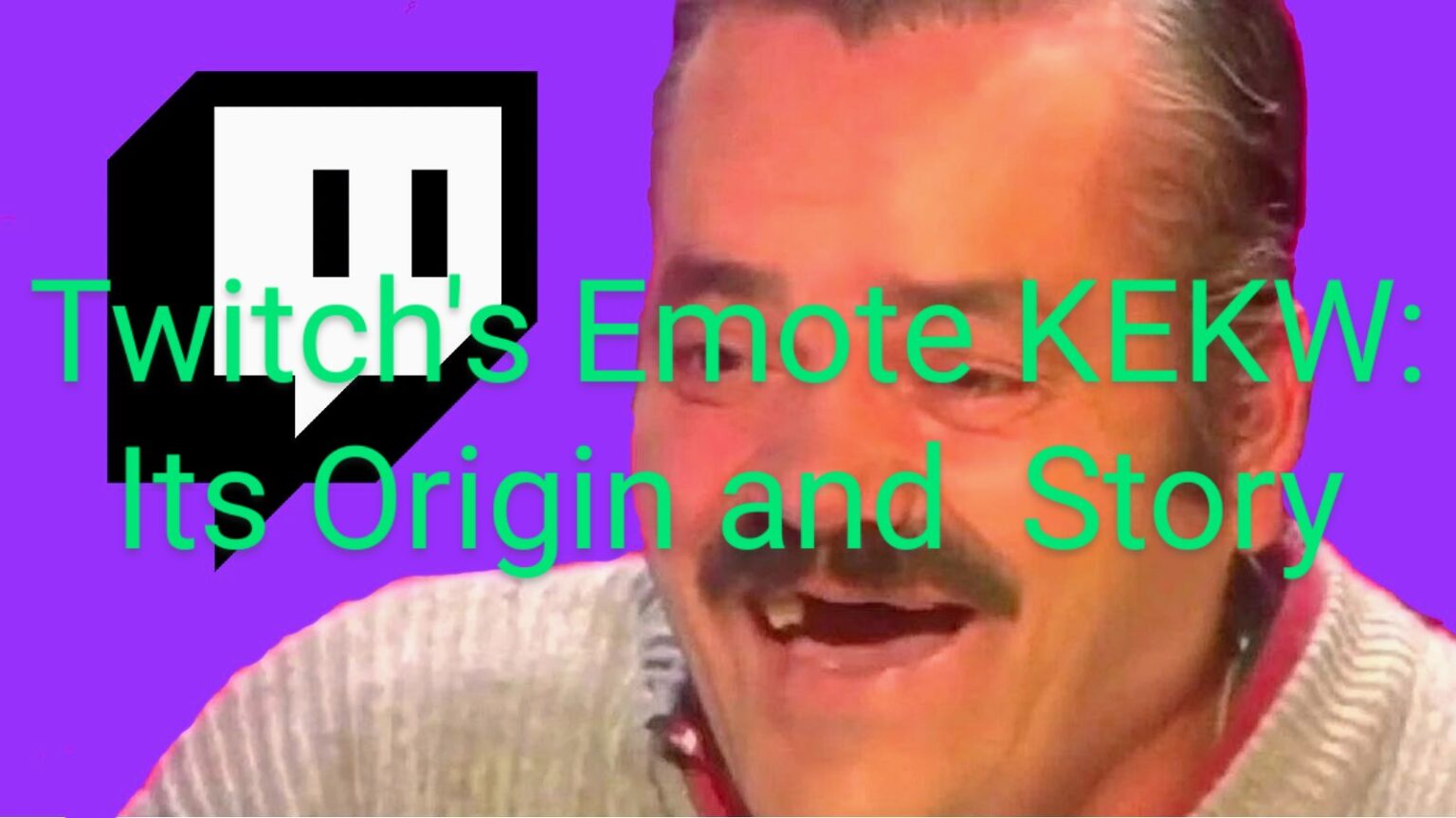 Understanding KEKW: Twitch's Popular Emote Its Origin and Story ...