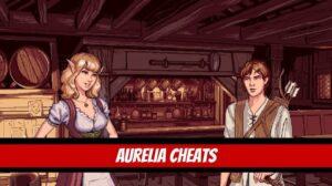 Aurelia Cheats and Tips 2024: The Ultimate Guide for Gamers | Goomba Stomp Magazine